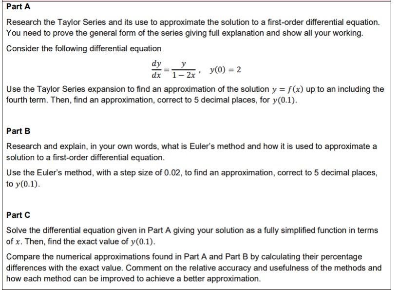 Solved Part A Research the Taylor Series and its use to | Chegg.com