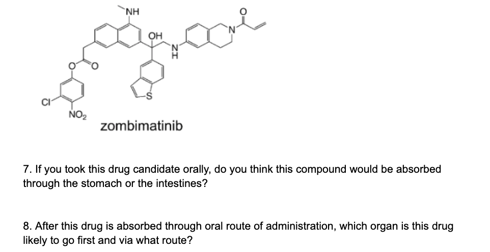 Solved NH OH NOZ zombimatinib 7. If you took this drug | Chegg.com