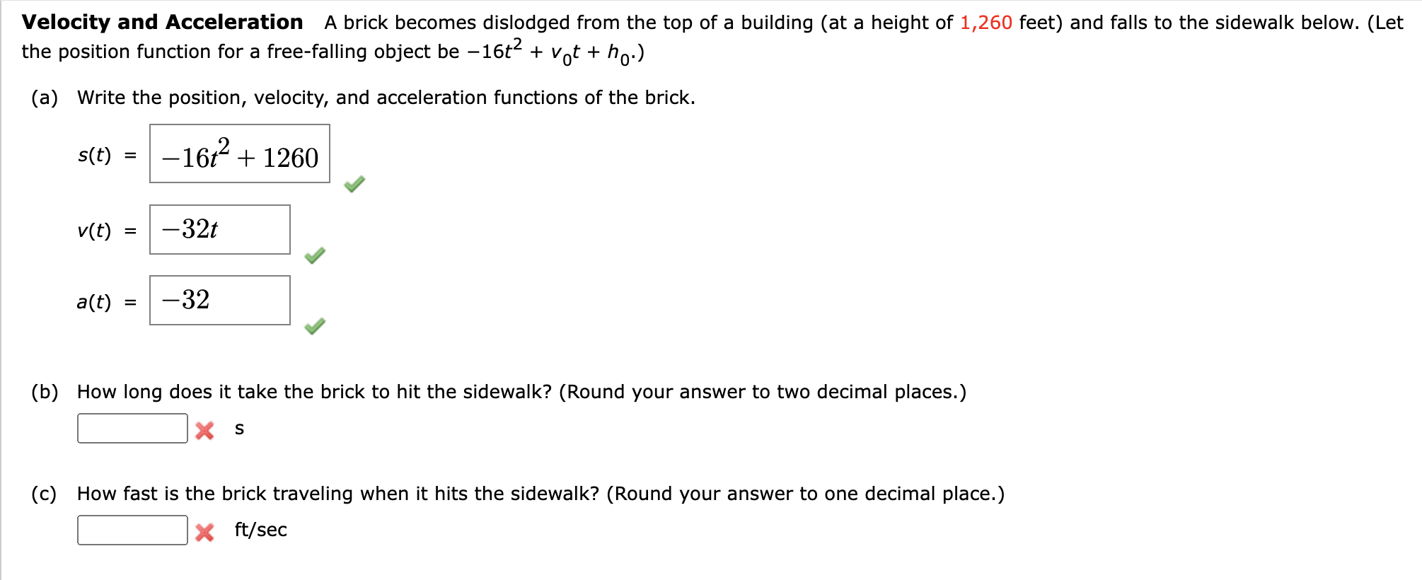Solved Velocity and Acceleration A brick becomes dislodged | Chegg.com