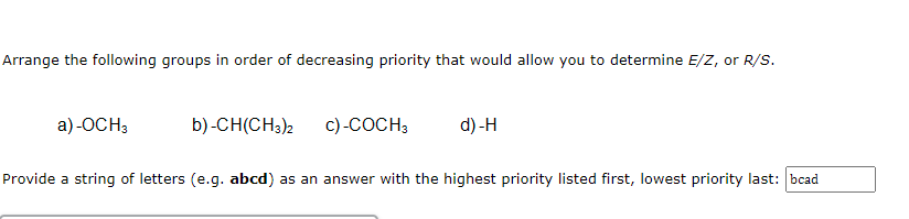 Solved Arrange the following groups in order of decreasing | Chegg.com