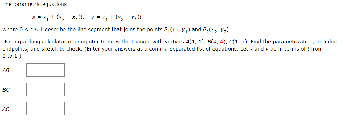 Solved The parametric equations x=x1+(x2−x1)t,y=y1+(y2−y1)t | Chegg.com