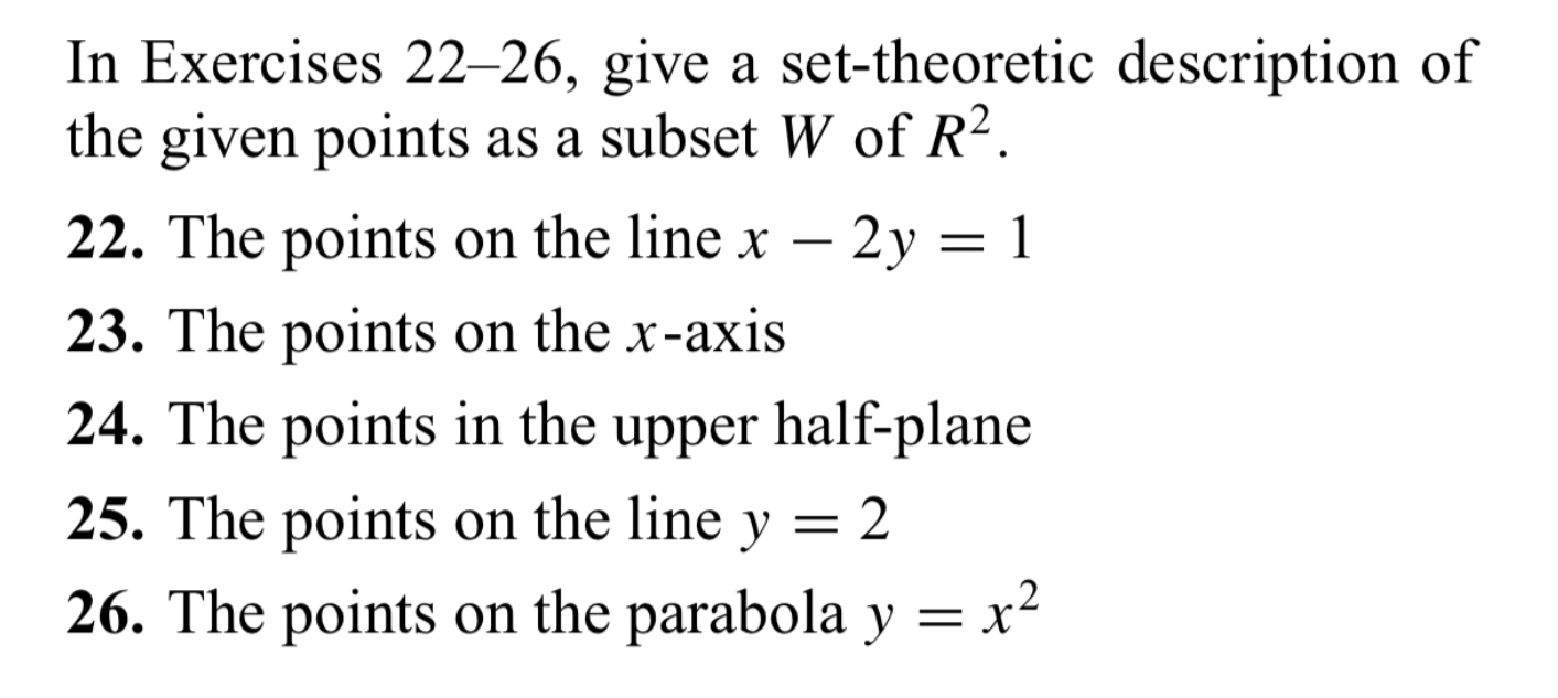 Solved In Exercises 22-26, give a set-theoretic description | Chegg.com