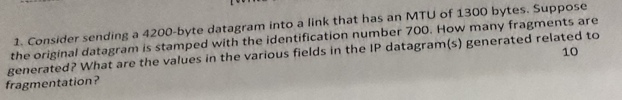 Solved 1. Consider sending a 4200-byte datagram into a link | Chegg.com