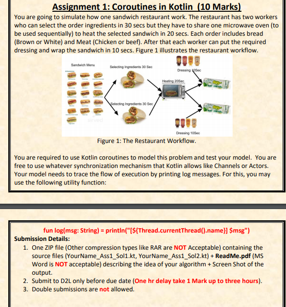 Assignment 1: Coroutines in Kotlin (10 Marks) You are | Chegg.com
