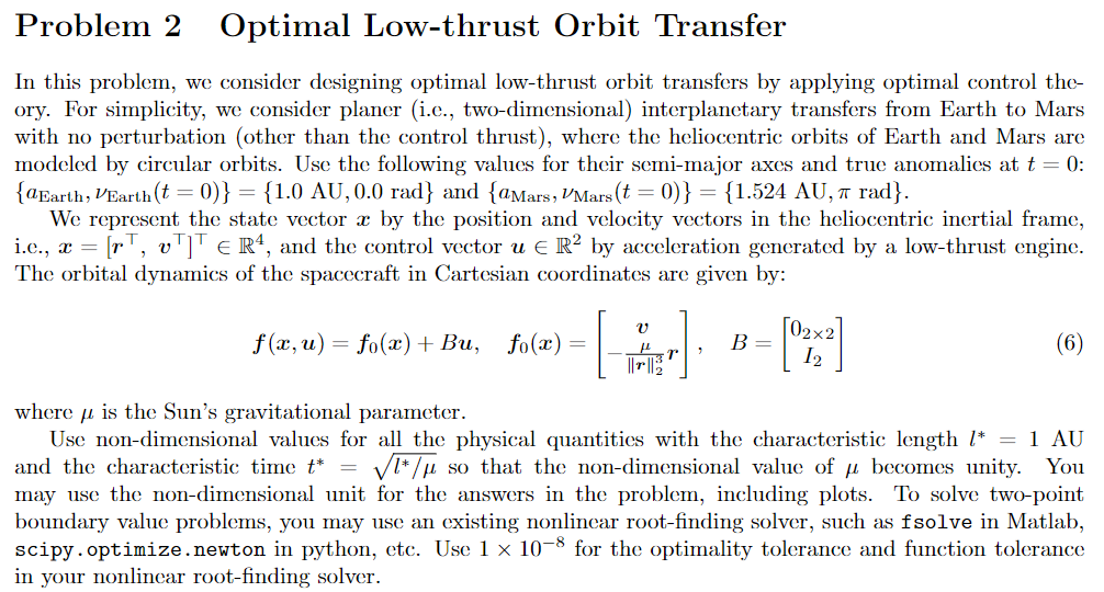 Solved Problem 2 Optimal Low-thrust Orbit Transfer In this | Chegg.com