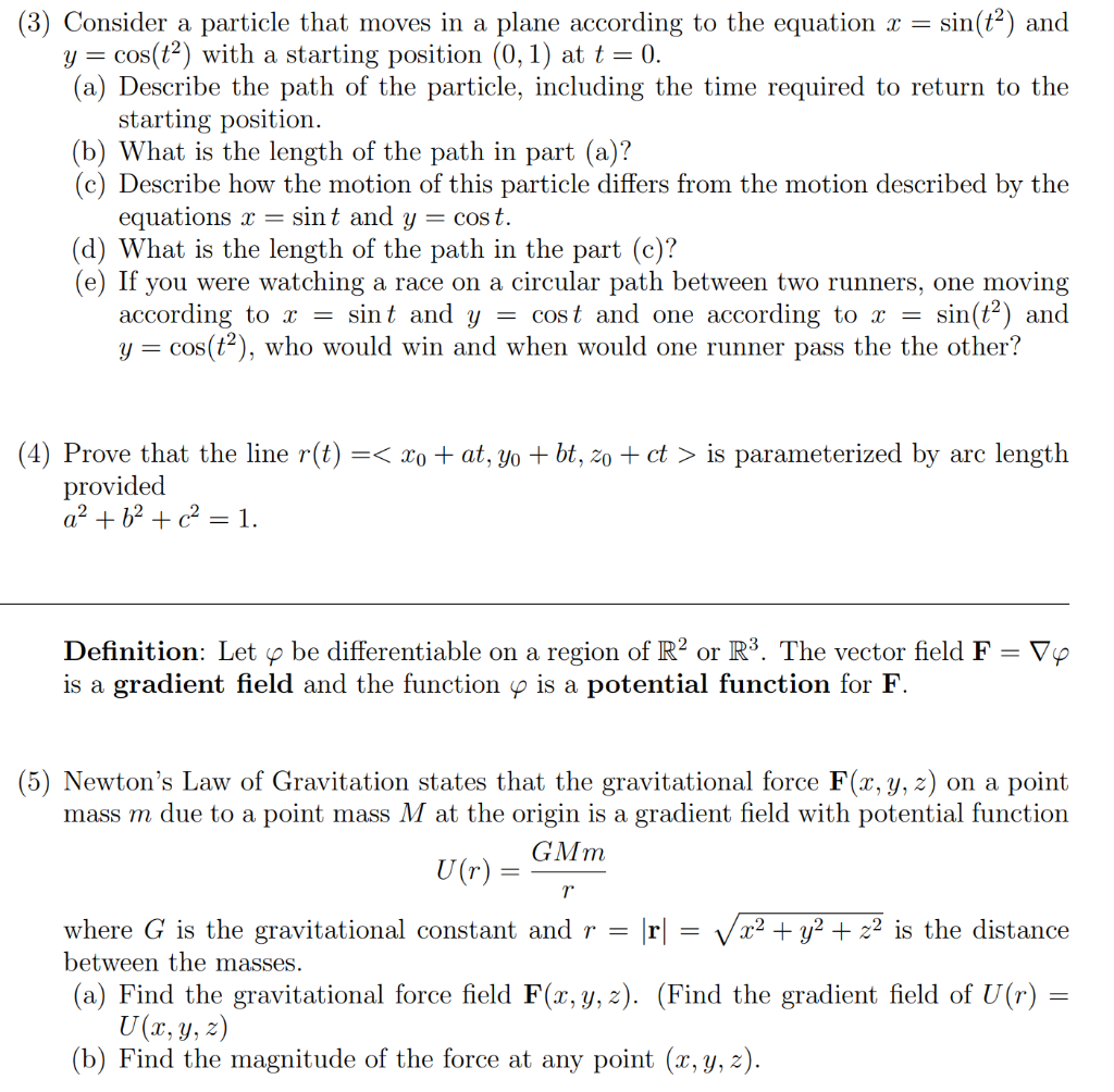 Solved (3) Consider a particle that moves in a plane | Chegg.com