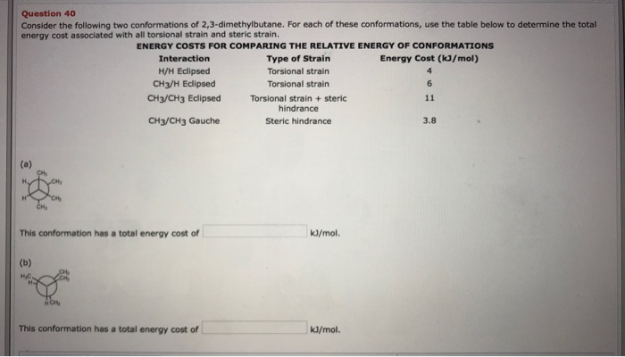 Solved Question 40 Consider the following two conformations | Chegg.com