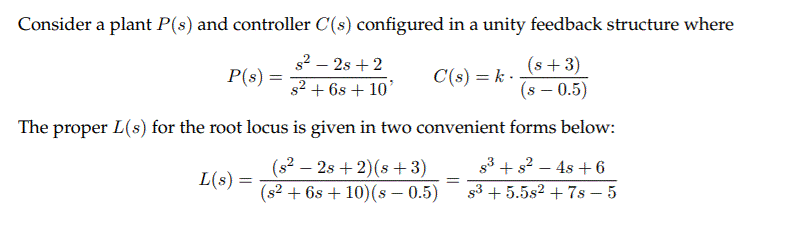Consider a plant P(s) and controller C(s) configured | Chegg.com