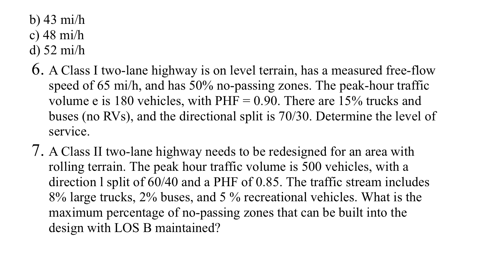 Solved 1. A four-lane freeway (two lanes in each direction) | Chegg.com