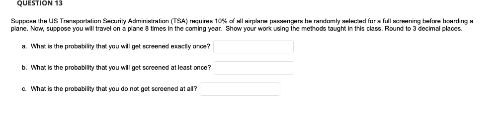 Solved Suppose the US Transportation Security Administration | Chegg.com