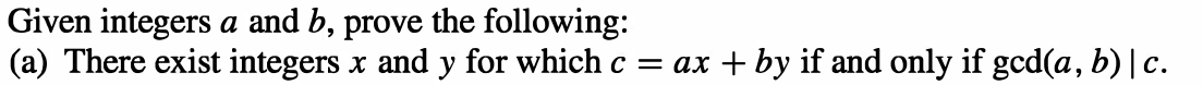 Solved Given integers a and b, prove the following: (a) | Chegg.com