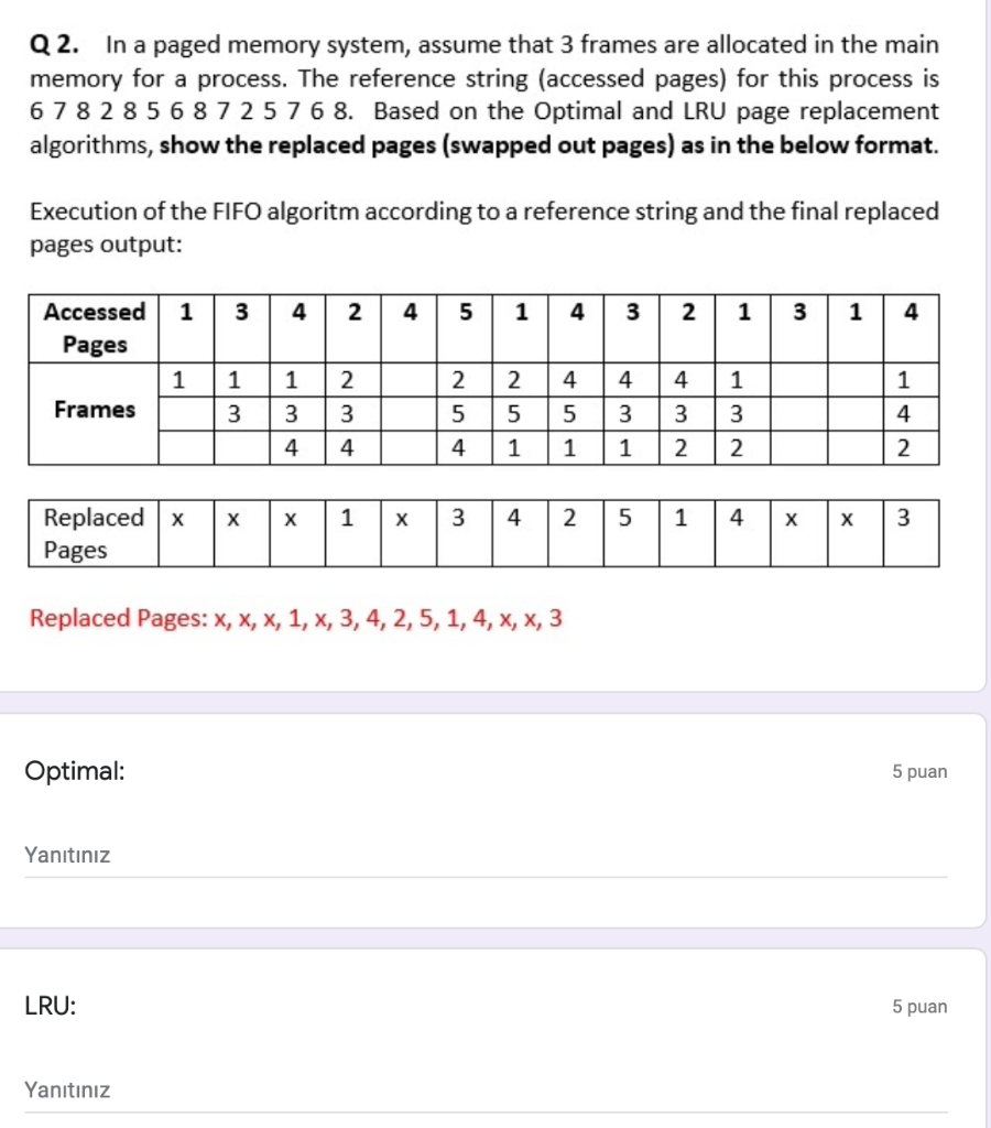 Solved Q2. In a paged memory system, assume that 3 frames | Chegg.com