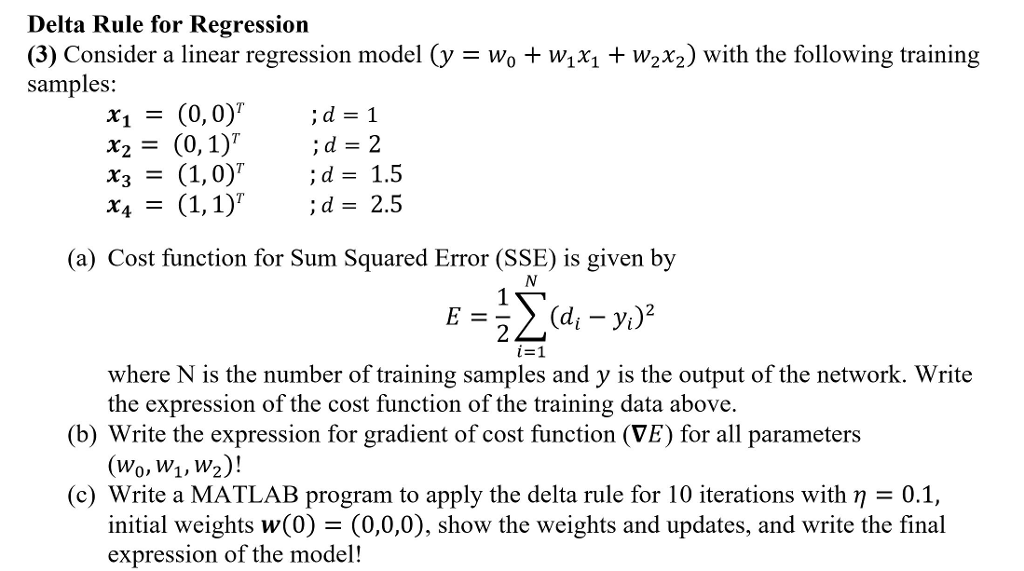 Delta Rule for Regression (3) Consider a linear | Chegg.com