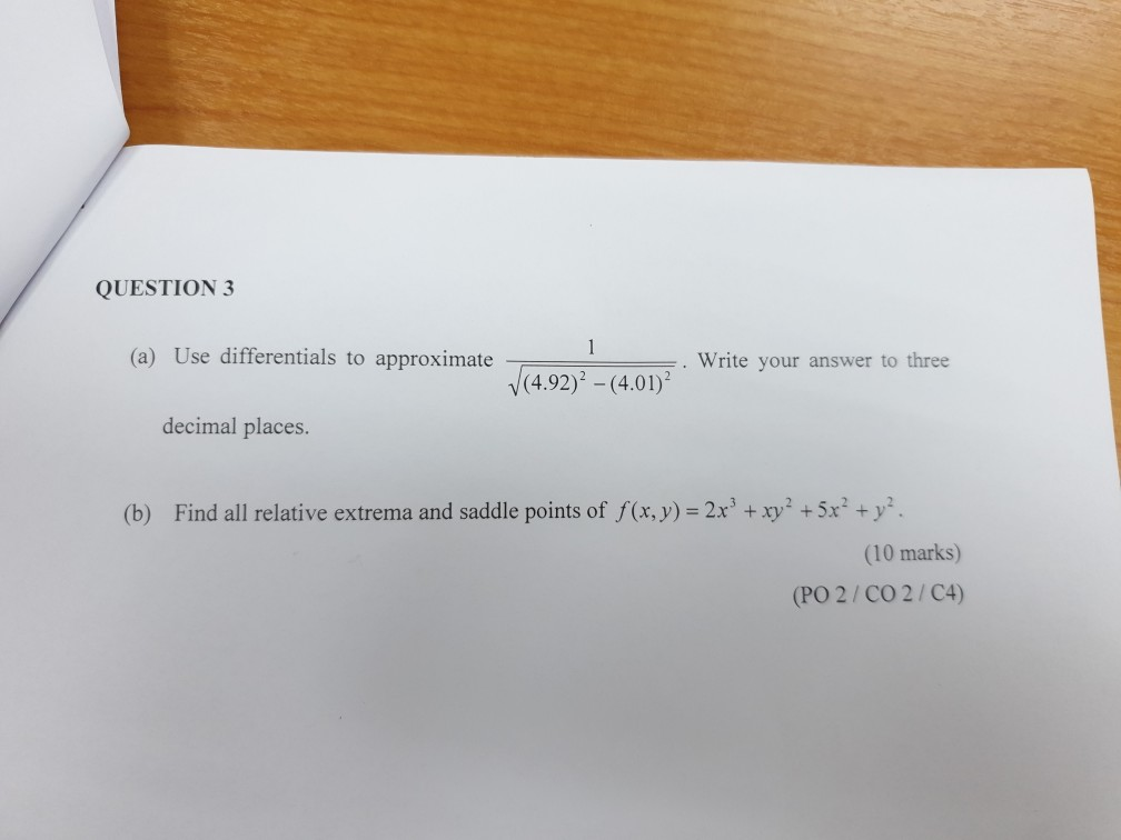 Solved QUESTION 3 (a) Use differentials to approximate -. | Chegg.com