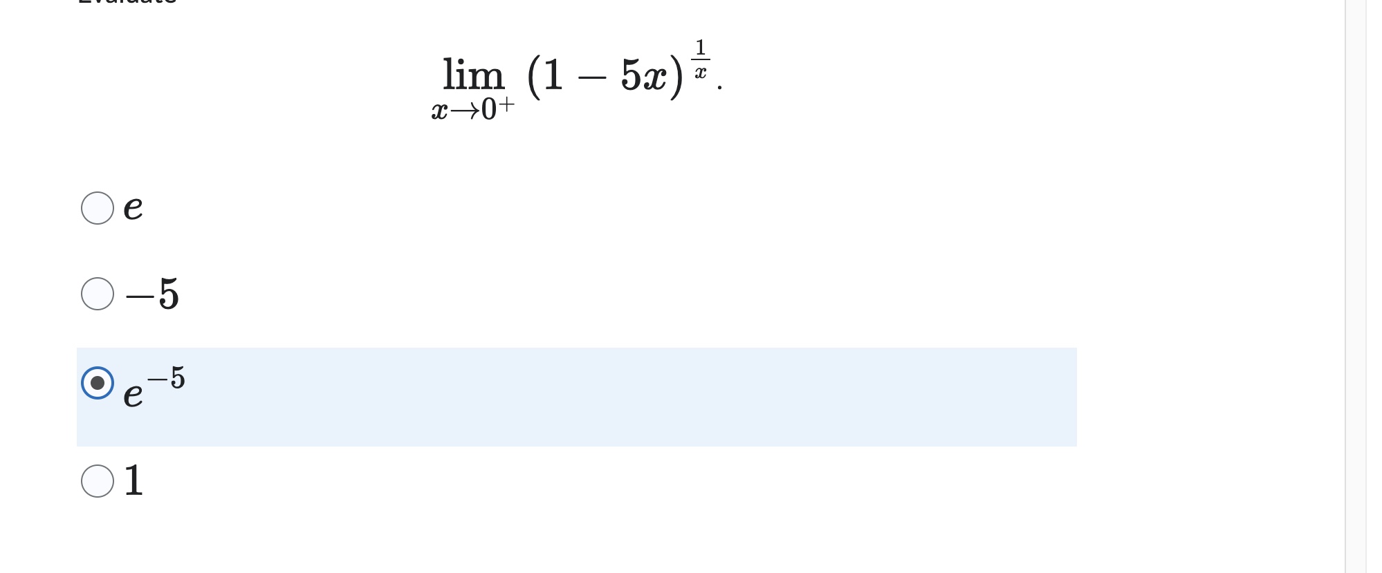 Solved limx→0+(1-5x)1xe-5e-51 | Chegg.com