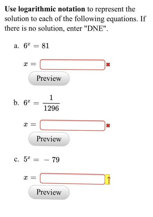 Solved Use Logarithmic Notation To Represent The Solution To 0198