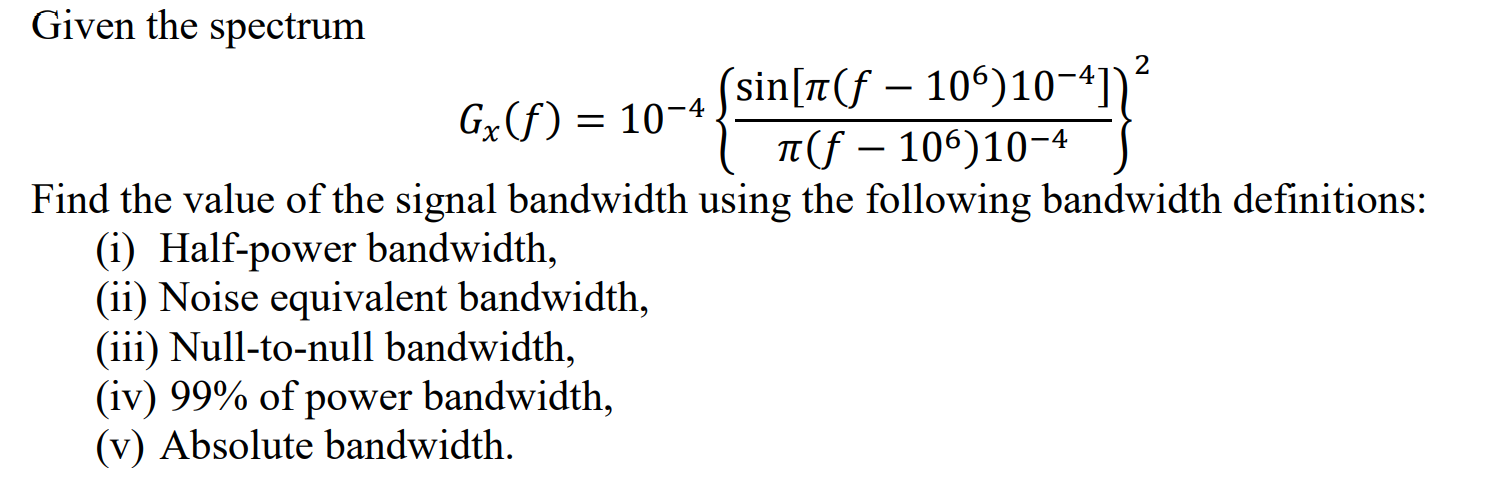 Given the spectrum | Chegg.com