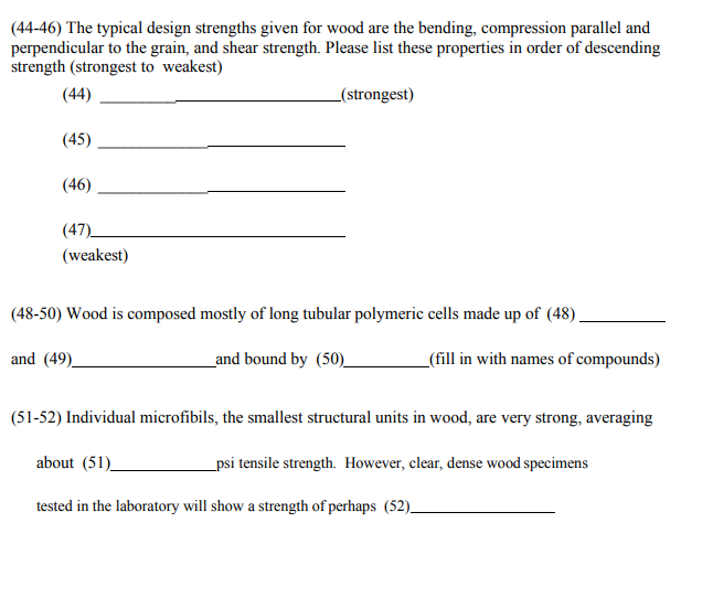 Solved (44-46) The typical design strengths given for wood | Chegg.com