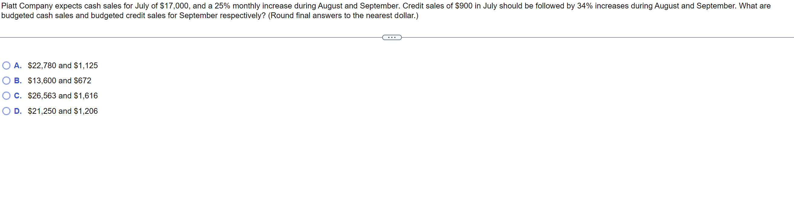 Solved Piatt Company expects cash sales for July of $17,000, | Chegg.com