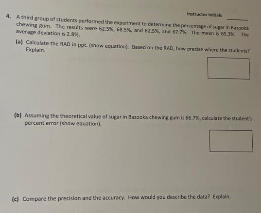 Solved Instructor Initials 4. A third group of students | Chegg.com