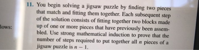 Solved 11. You begin solving a jigsaw puzzle by finding two | Chegg.com