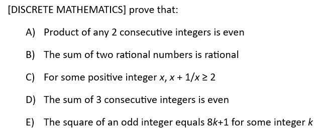 Solved [DISCRETE MATHEMATICS] prove that: A) Product of any | Chegg.com