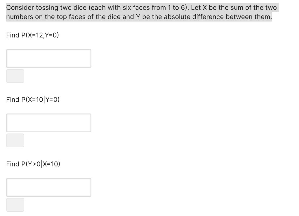 Solved Consider tossing two dice (each with six faces from 1 | Chegg.com