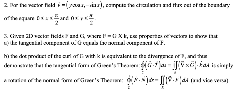 2. For the vector field v=(ycosx,−sinx), compute the | Chegg.com