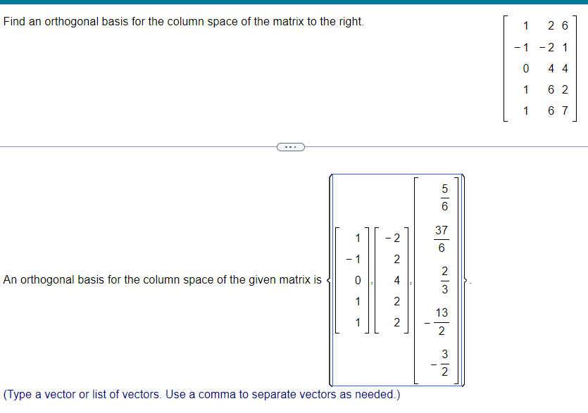 Solved Find an orthogonal basis for the column space of the | Chegg.com
