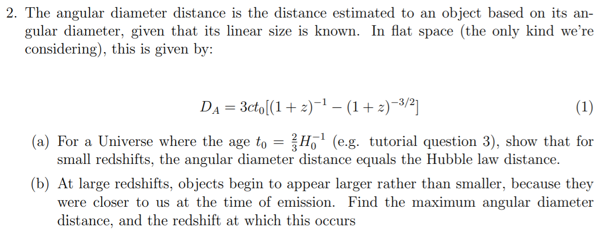 2. The angular diameter distance is the distance | Chegg.com