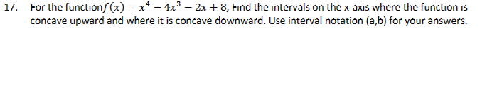Solved For the function f(x)=x4-4x3-2x+8, ﻿Find the | Chegg.com