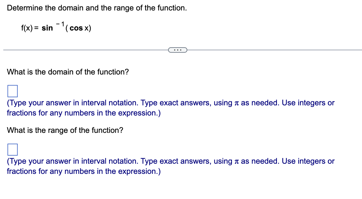 Solved Determine The Domain And The Range Of The Function