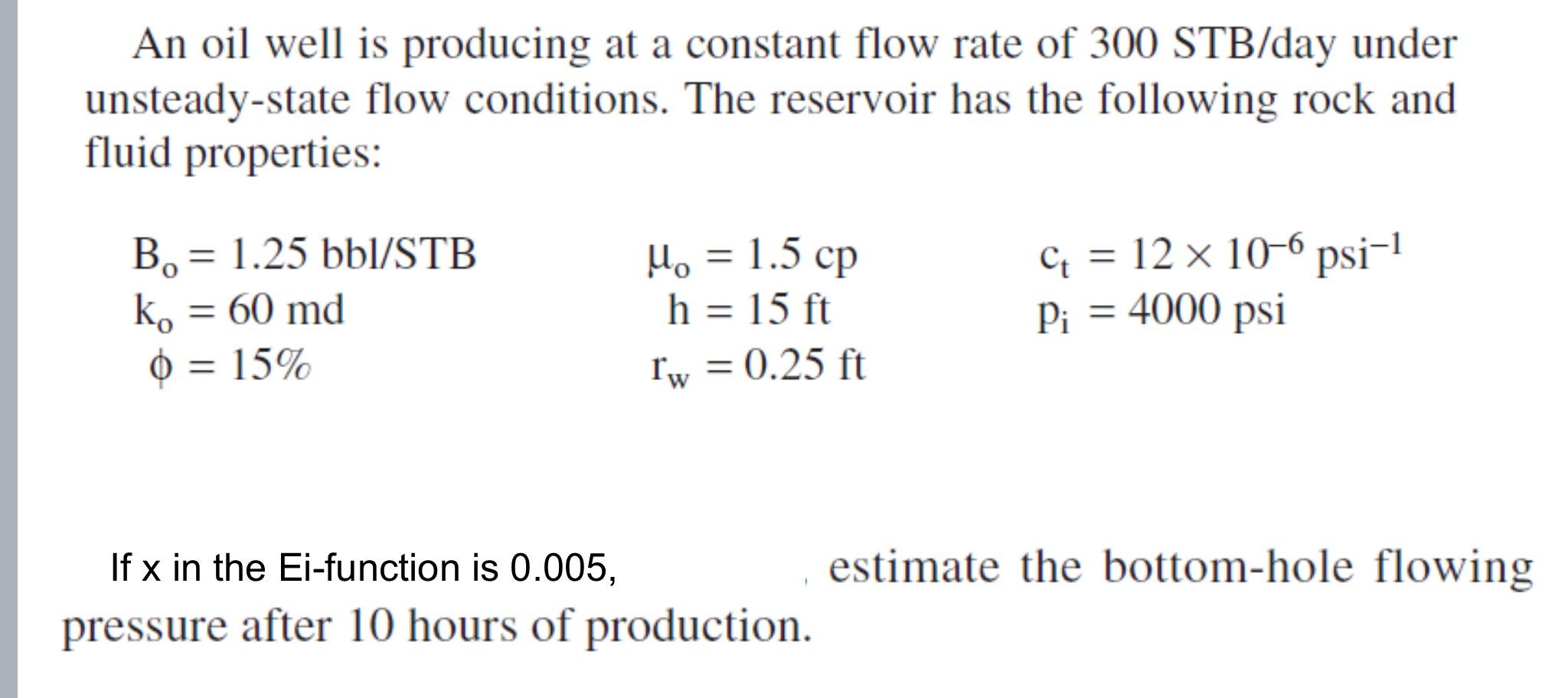 Solved An oil well is producing at a constant flow rate of | Chegg.com