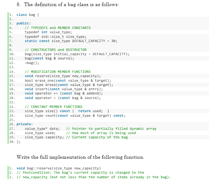 Solved 8. The definition of a bag class is as follows: 1. | Chegg.com