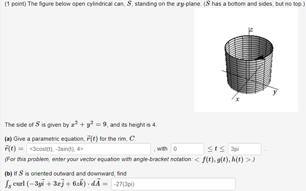Solved The side of S is given by x2+y2=9, and its height is | Chegg.com