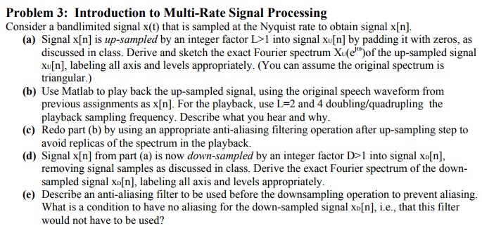 Problem 3: Introduction to Multi-Rate Signal | Chegg.com