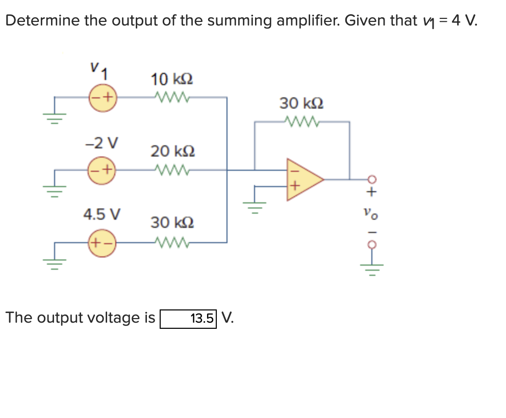 Solved Determine the output of the summing amplifier. Given | Chegg.com