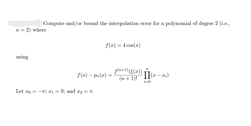Solved Compute and/or bound the interpolation error for a | Chegg.com