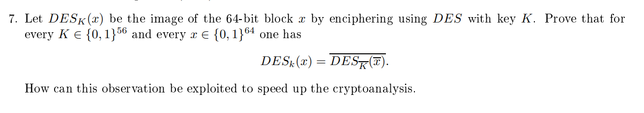 7 Let Deskx Be The Image Of The 64 Bit Block X By 