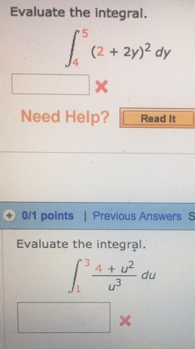 Solved Evaluate the integral. 5 (2 + 2y)2 dy 4 Need Help? | | Chegg.com