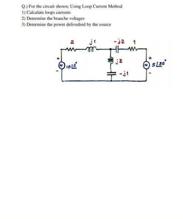 Solved Q.) For the circuit shown; Using Loop Current Method | Chegg.com