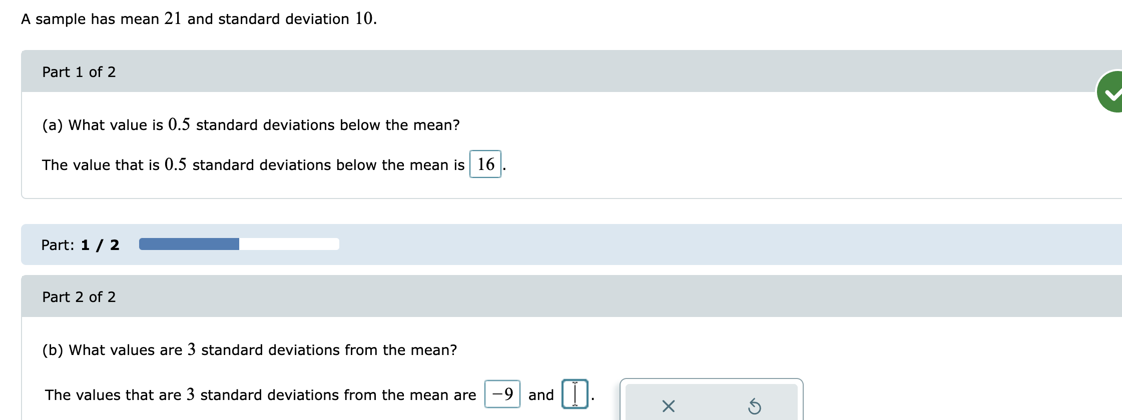 Solved A sample has mean 21 and standard deviation 10. Part | Chegg.com
