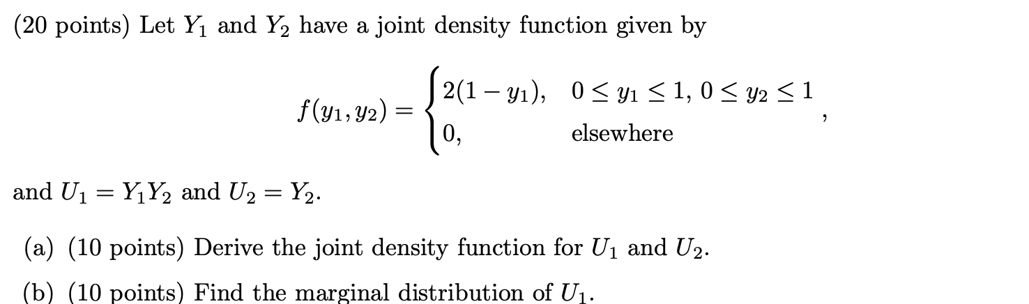 Solved (20 points) Let Y1 and Y2 have a joint density | Chegg.com