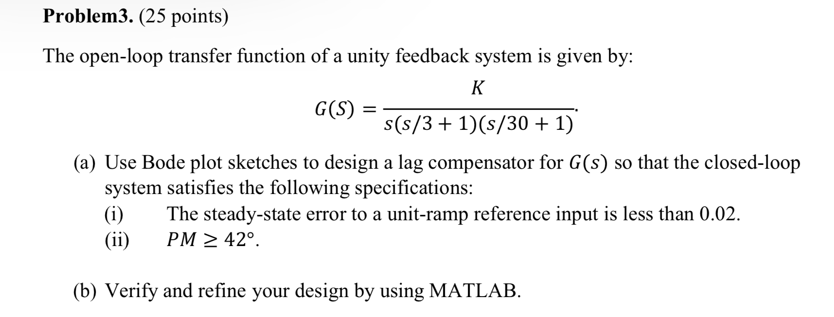 Solved Problem3. (25 ﻿points)The open-loop transfer function | Chegg.com