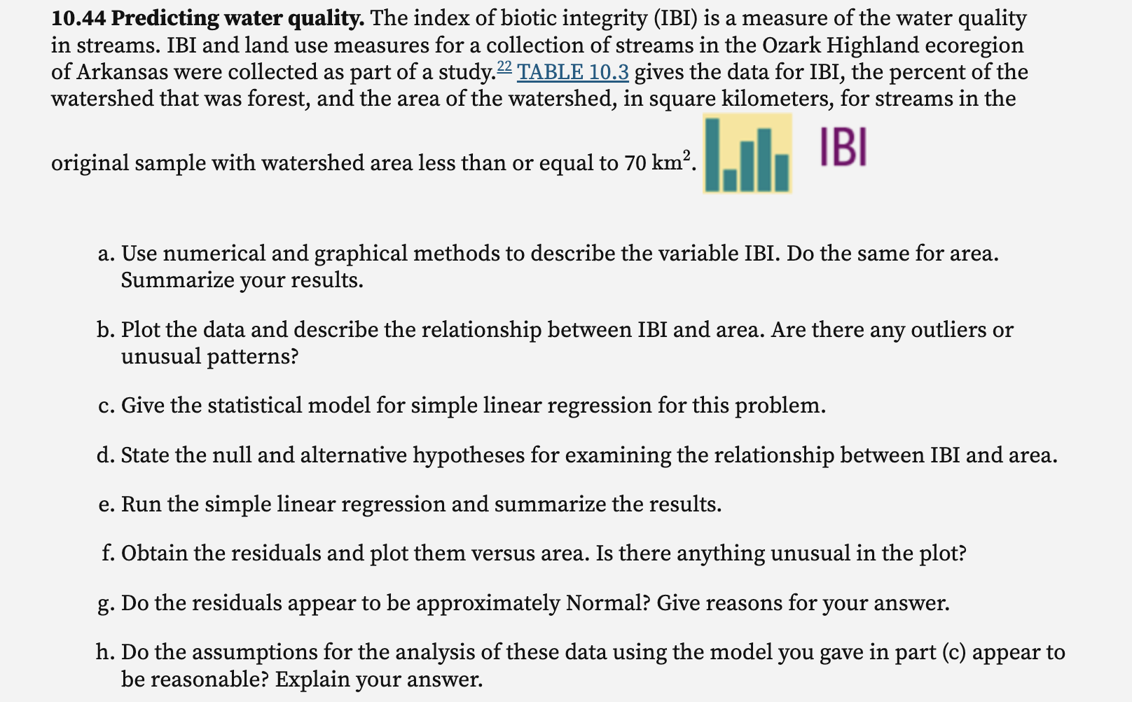 Solved 10.44 Predicting water quality. The index of biotic | Chegg.com