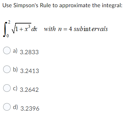 Solved Approximate the following integral using Simpson's | Chegg.com