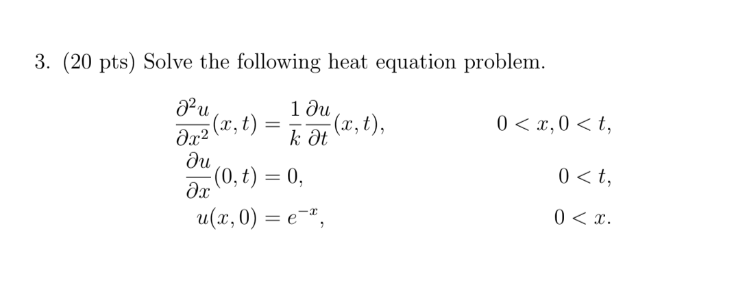 3. (20 pts) Solve the following heat equation | Chegg.com