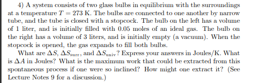 Solved 4) A system consists of two glass bulbs in | Chegg.com