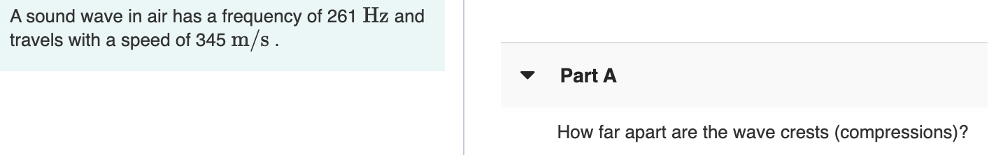 Solved A sound wave in air has a frequency of 261 Hz and | Chegg.com