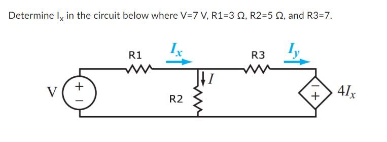 Solved Determine Ix in the circuit below where V=7 ﻿V, | Chegg.com